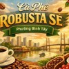 Top 5 địa chỉ bán cà phê Robusta Sẻ uy tín tại Phường Bình Tây TpHCM